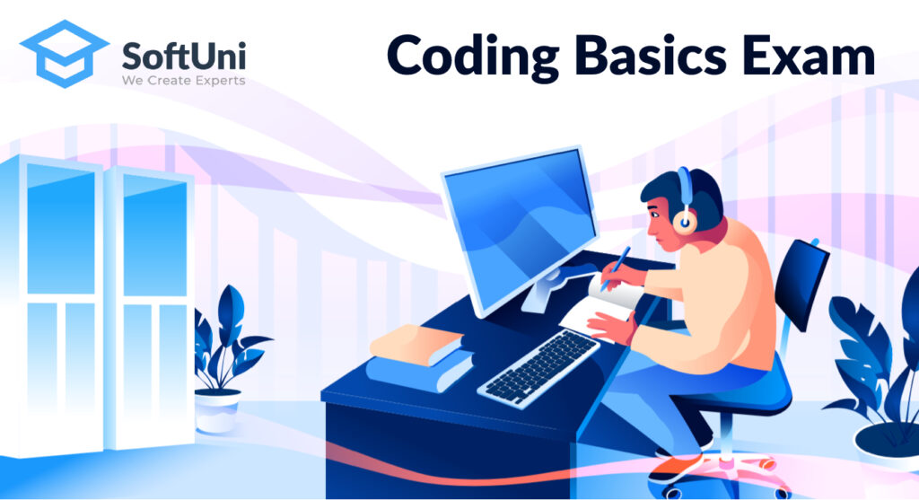 Java Coding Basics Free Course + Exam (Oct 2021) - SoftUni Global Java Coding Basics Free Course + Exam (Oct 2021) - SoftUni Global