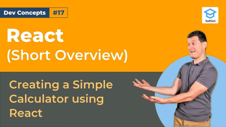 React Short Overview Dev Concepts 17 Softuni Global
