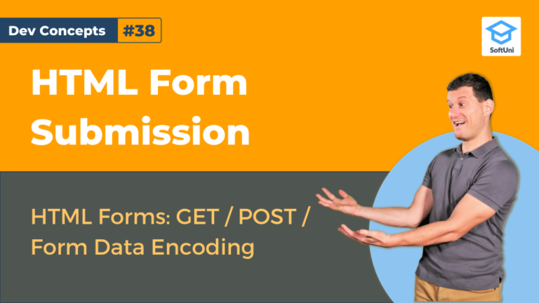 Handling an HTML Form – GET and POST Methods, and Data Encoding [Dev ...